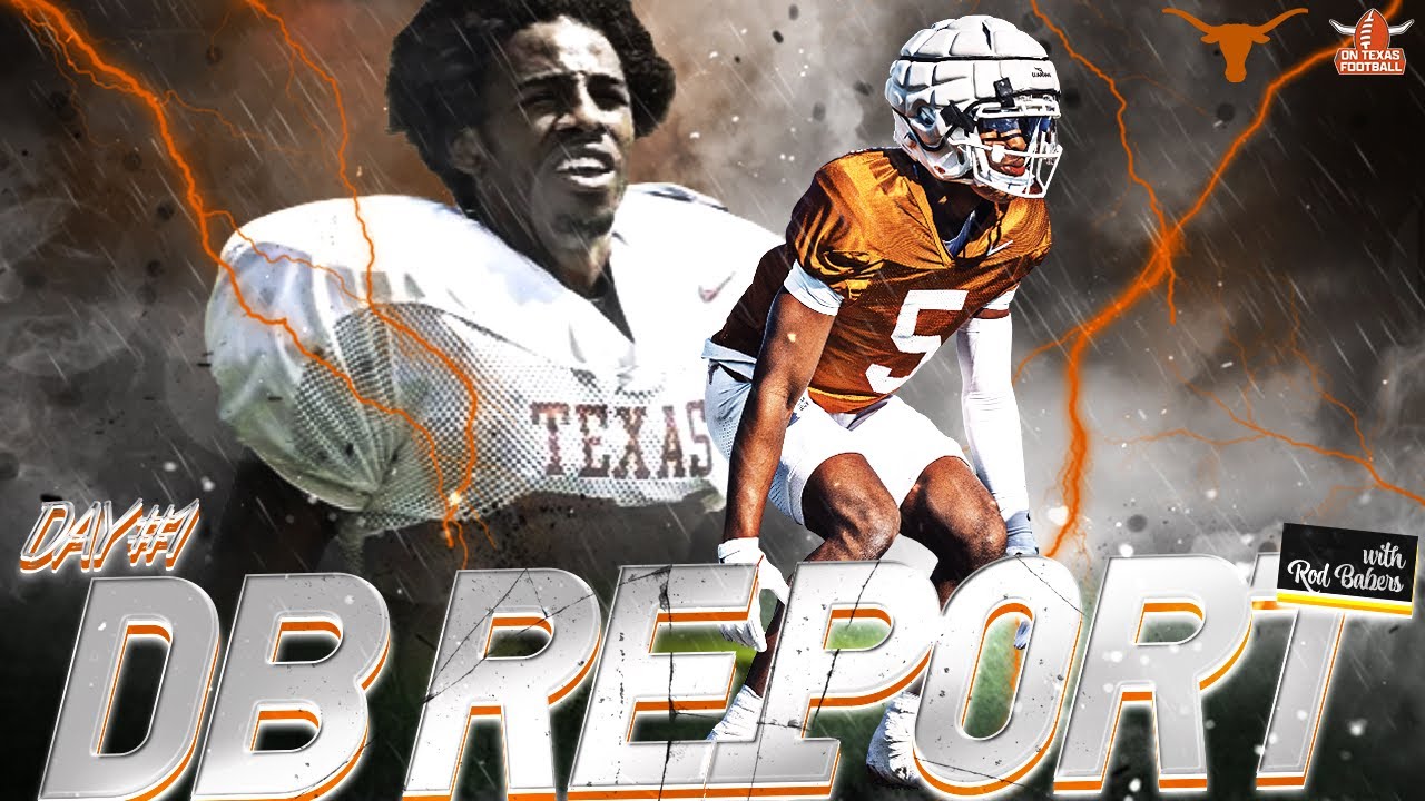 Rod Babers: "I've Never Seen Safeties This Big at Texas" | Longhorns ...