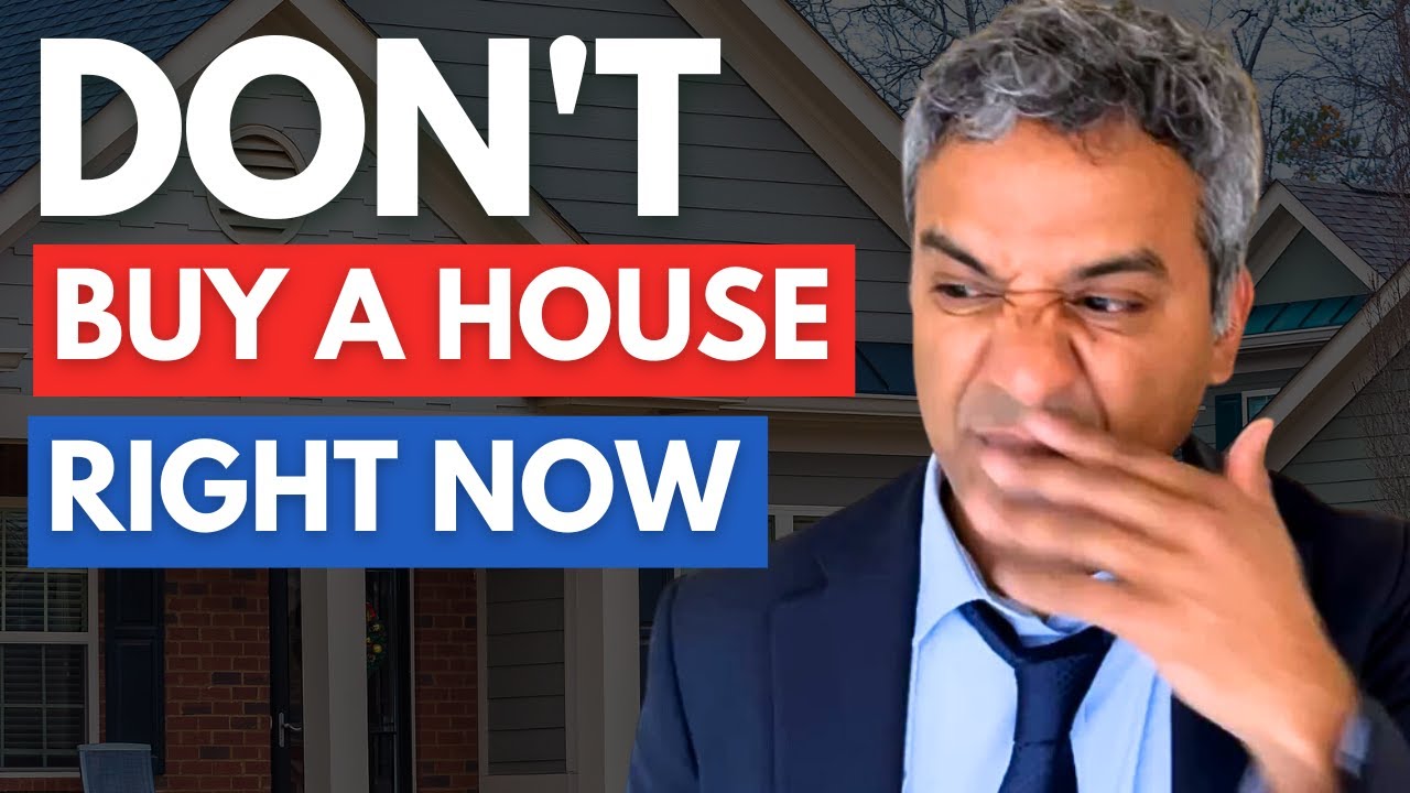 Don't Buy A House Right Now! Wait For The Summer - YouTube