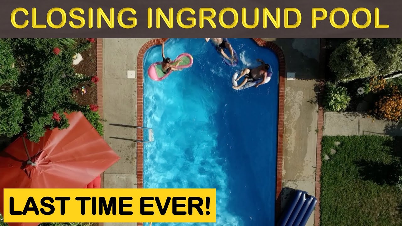 DIY INGROUND POOL CLOSING - YouTube