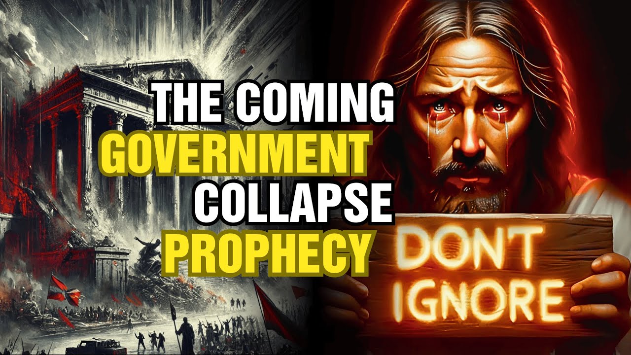 Divine Warning: The Coming Government Collapse Prophecy - YouTube