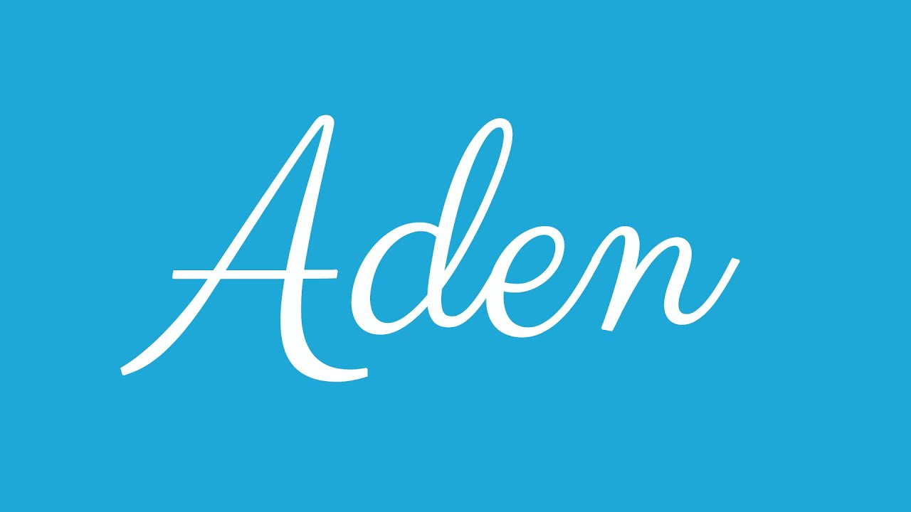 Learn how to Sign the Name Aden Stylishly in Cursive Writing - YouTube
