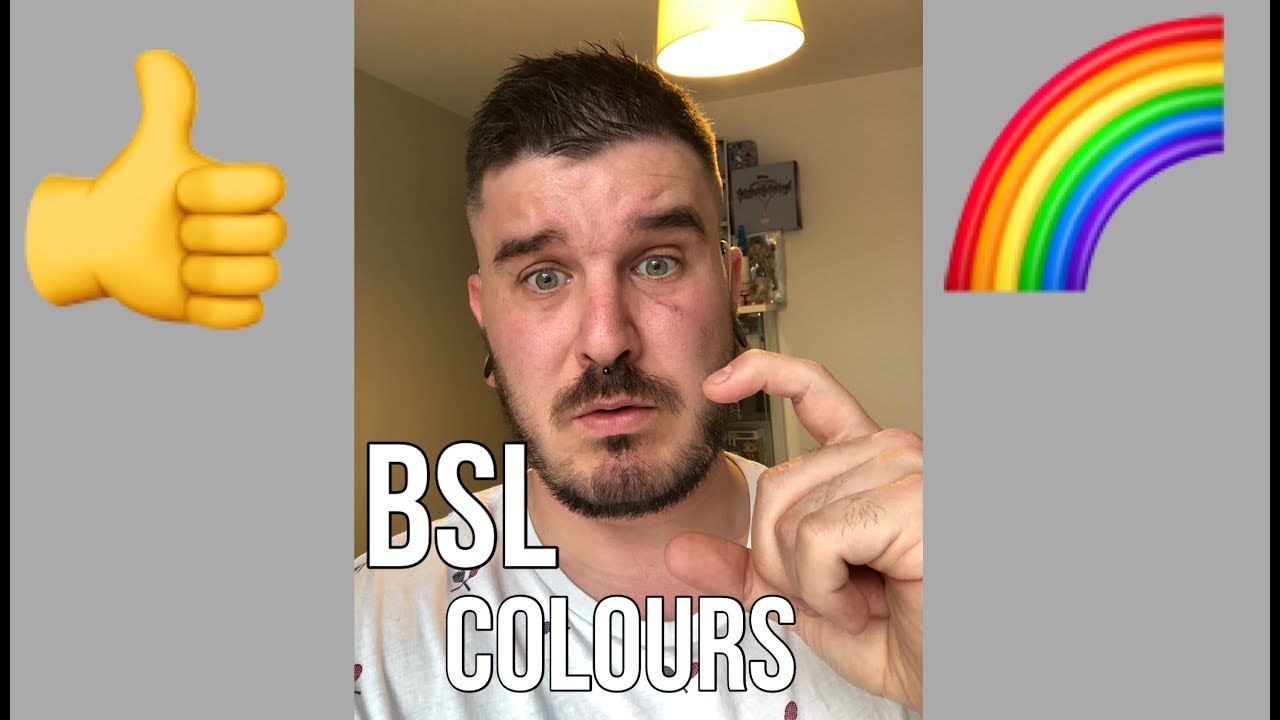 BSL Colours - YouTube