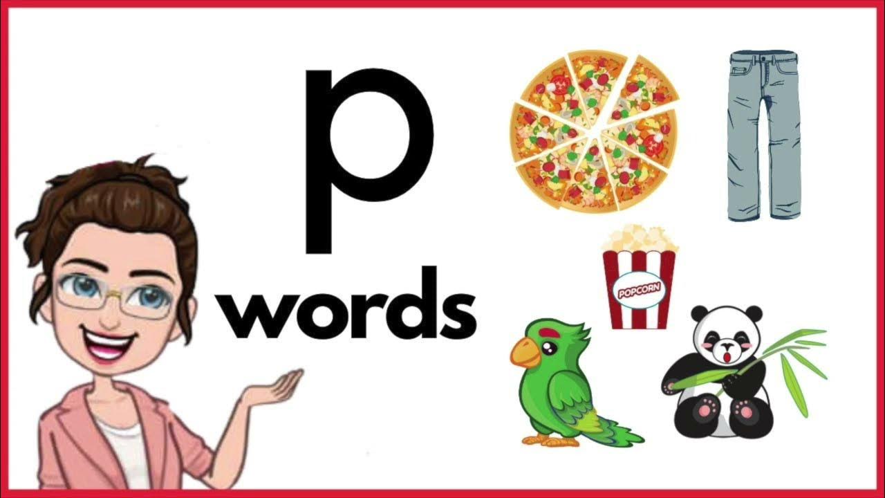 WORDS THAT START WITH LETTER Pp | 'p' Words | Phonics | Initial Sounds ...