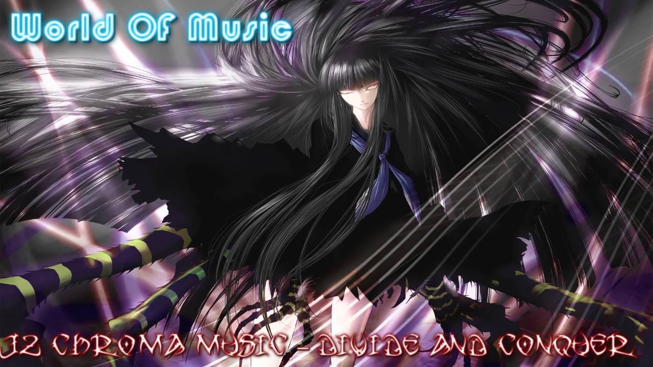 J2 Chroma Music Divide and Conquer,Music 2016, Remix Video,Epic, Music ...