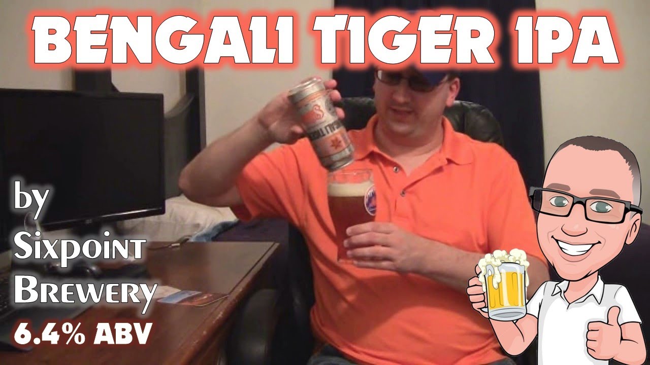 𝐒𝐢𝐱𝐩𝐨𝐢𝐧𝐭 𝗕𝗲𝗻𝗴𝗮𝗹𝗶 𝗧𝗶𝗴𝗲𝗿🐅 𝗜𝗣𝗔 (the beer that put Sixpoint on the map ...