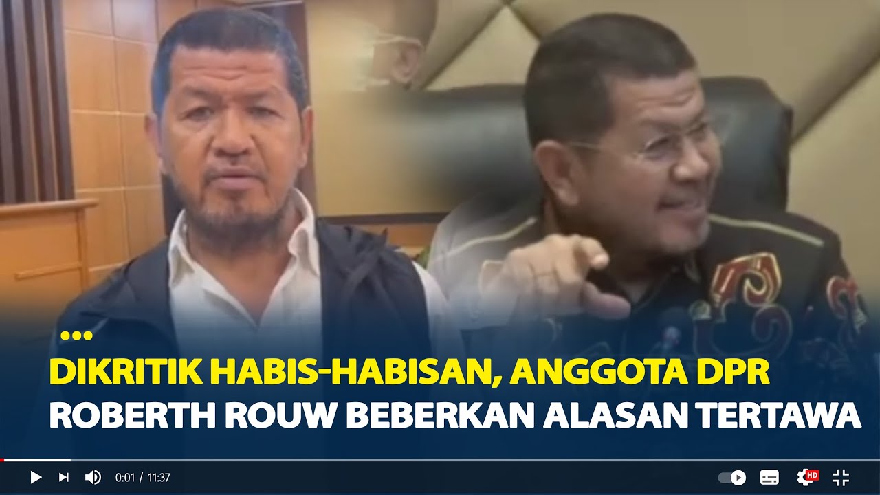 Dikritik Habis-habisan, Anggota DPR Roberth Rouw Beberkan Alasan ...