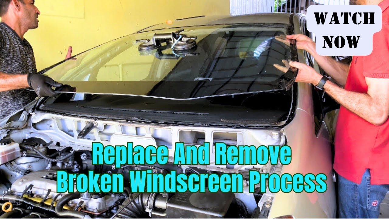 Remove And Replace Broken Windscreen Process - YouTube
