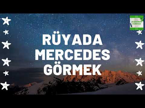 Rüyada Mercedes Görmek Ne Anlama Gelir I Tüm Detaylar