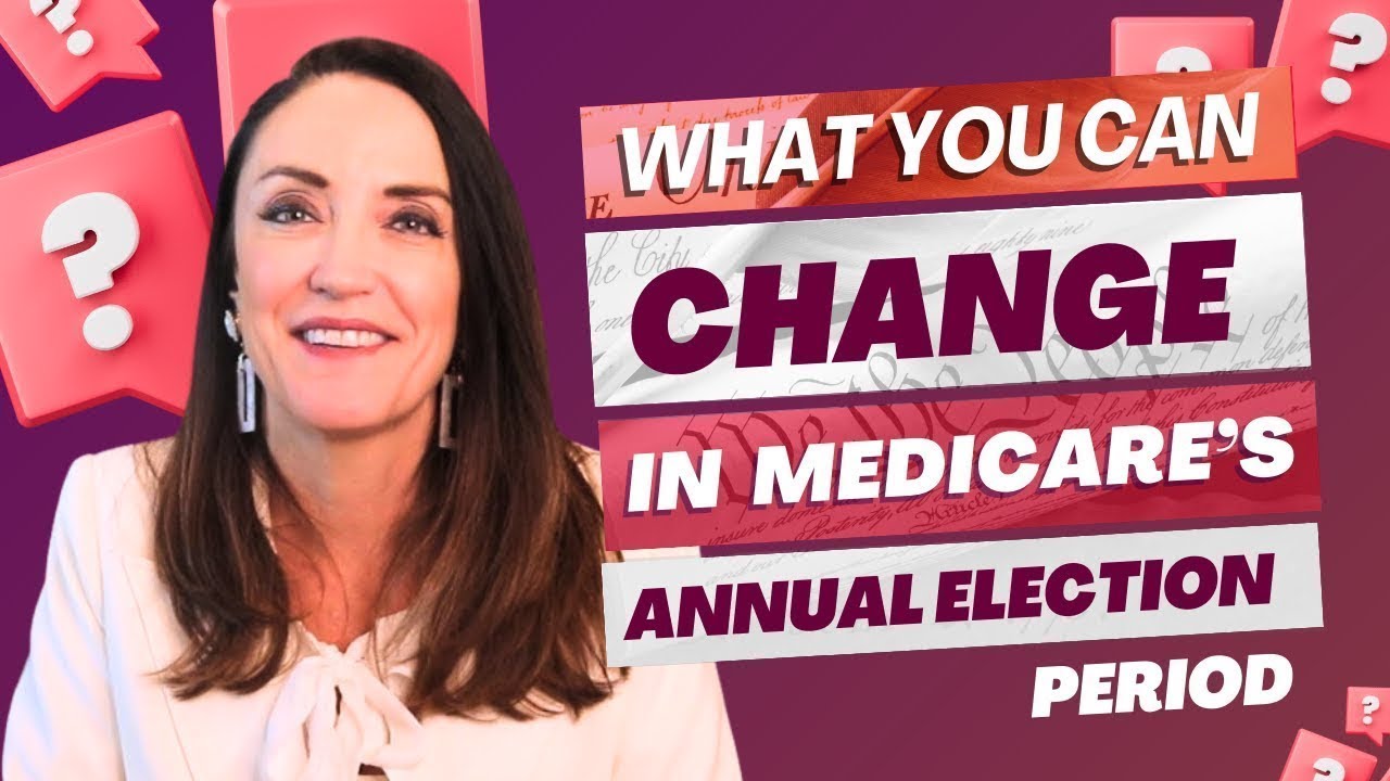 Medicare Annual Election Period Guide! - YouTube