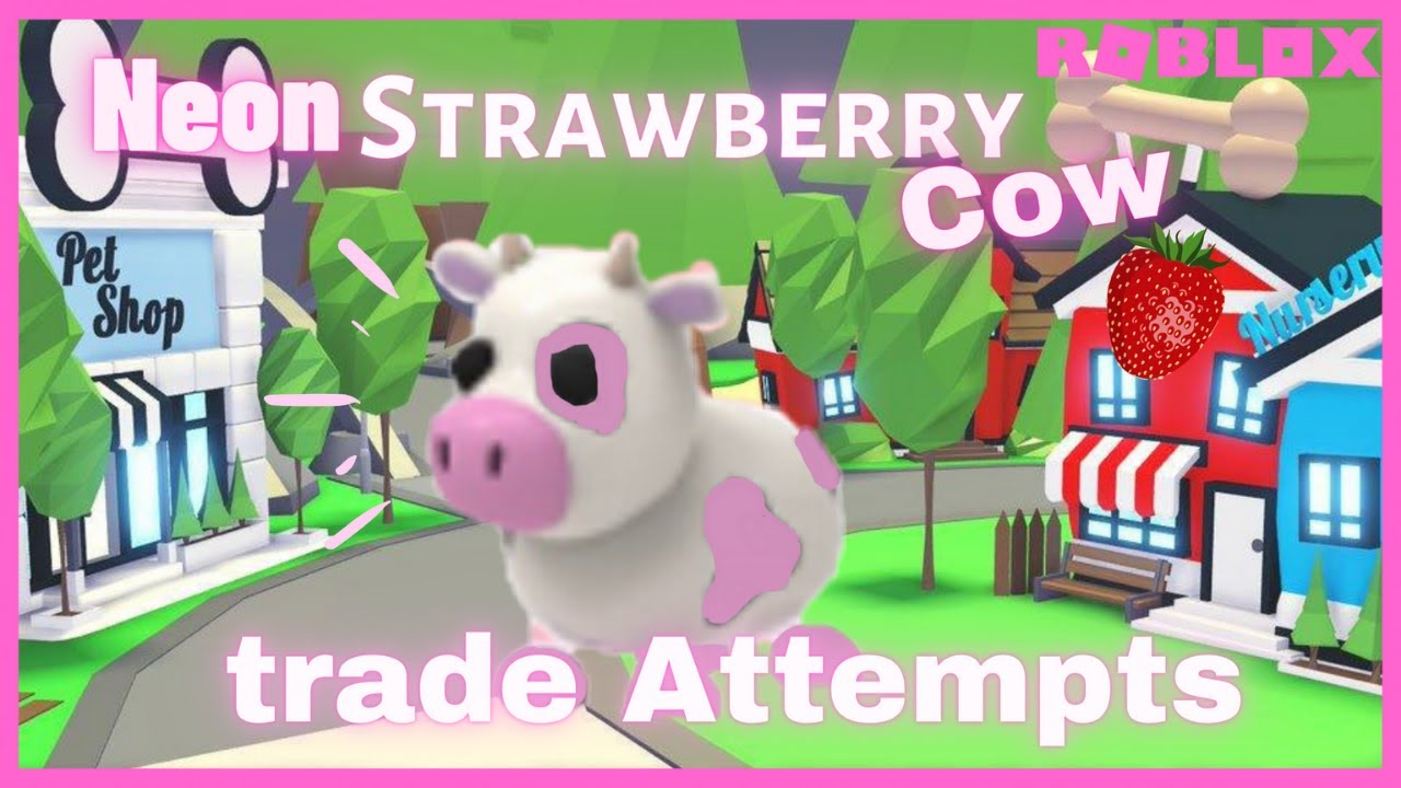 Neon Cow trade attempts *2020* ROBLOX Adopt me! - YouTube