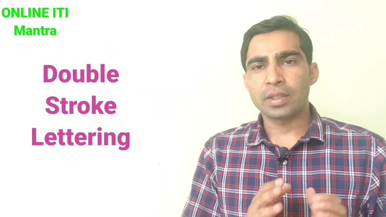 DOUBLE STROKE LETTERING in Engineering Drawing//How to draw Double ...