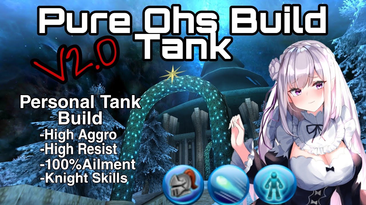 Toram Online - Pure Ohs Tank Build 235 ( With Knight Skills) - YouTube