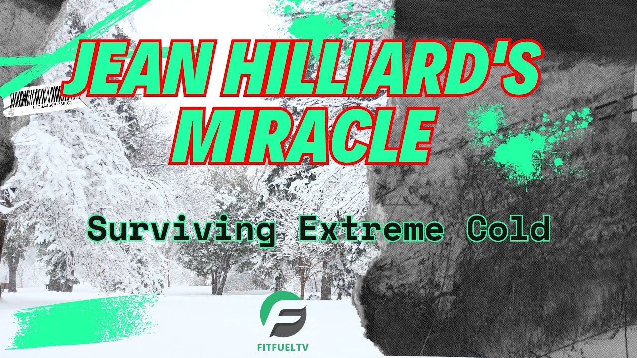 Jean Hilliard's Miracle: Surviving Extreme Cold and Inspiring Medical ...