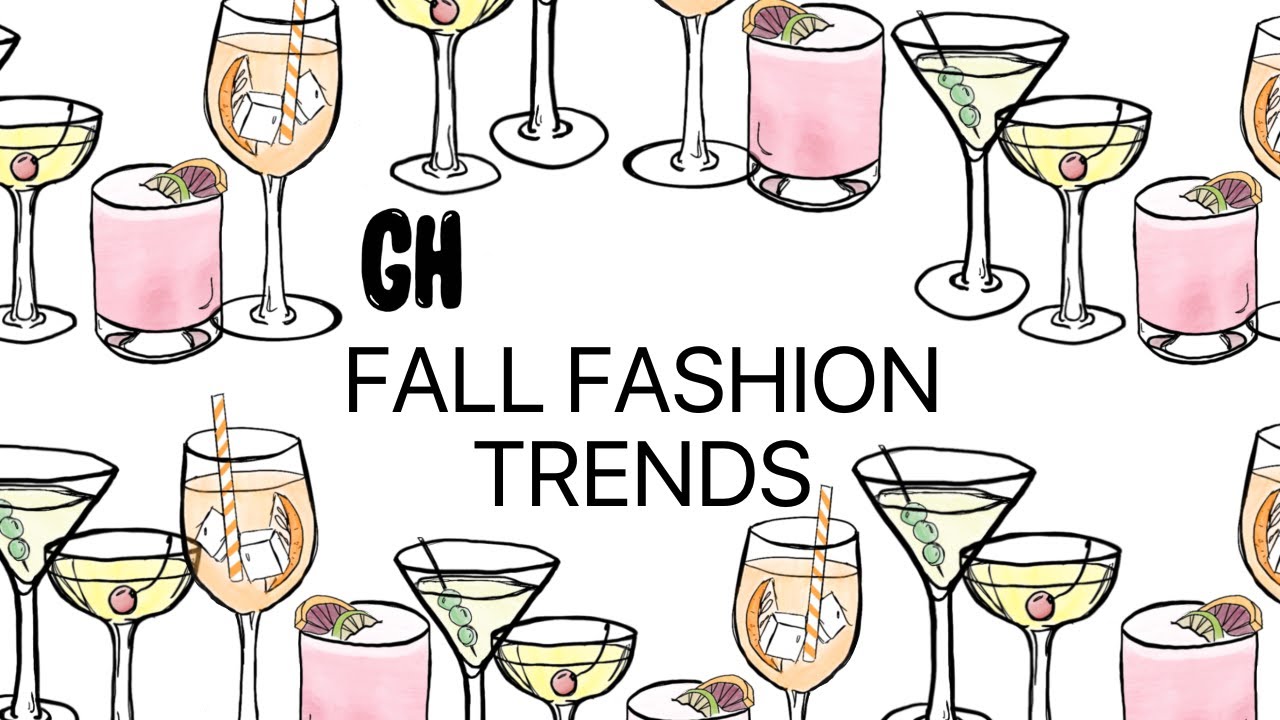 GH: Fall Fashion Trends - YouTube