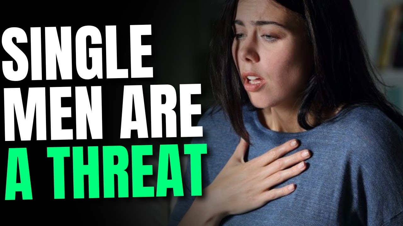 MODERN WOMEN Fears HAPPY SINGLE Men! | MGTOW - YouTube