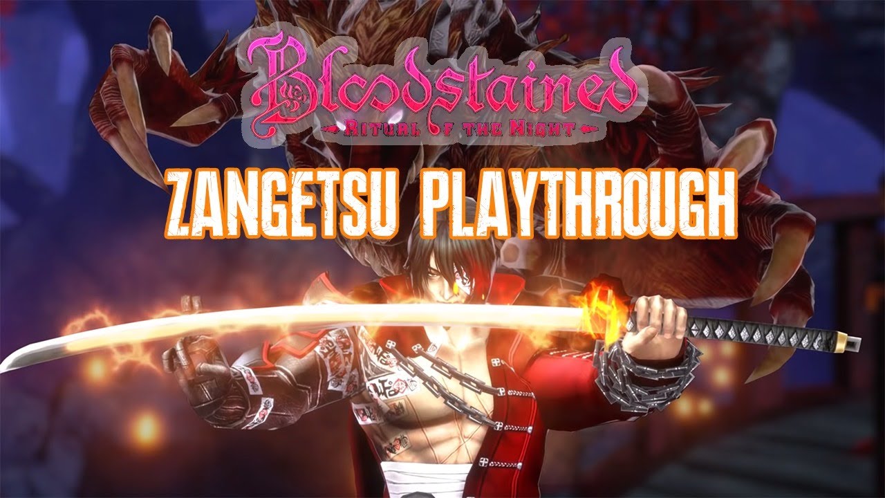 BLOODSTAINED - ZANGETSU DLC IS HERE!!! - YouTube