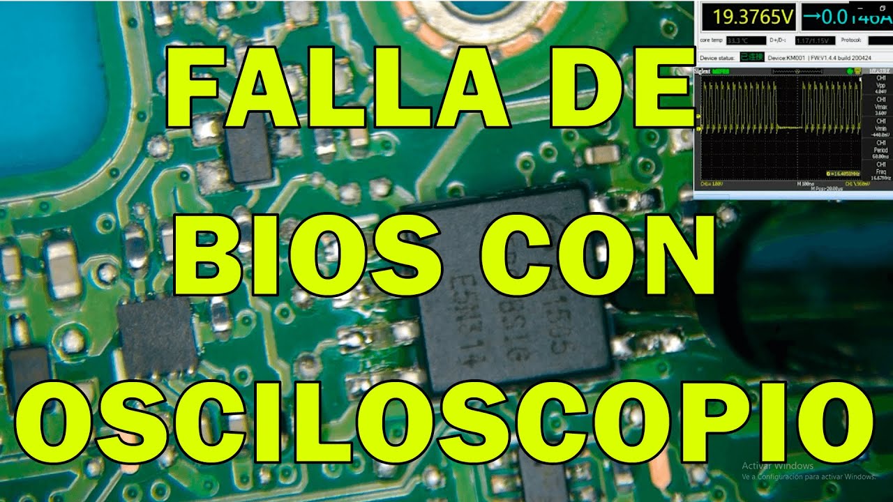 Diagnostico de falla de BIOS con osciloscopio. Asus X555LD no enciende ...