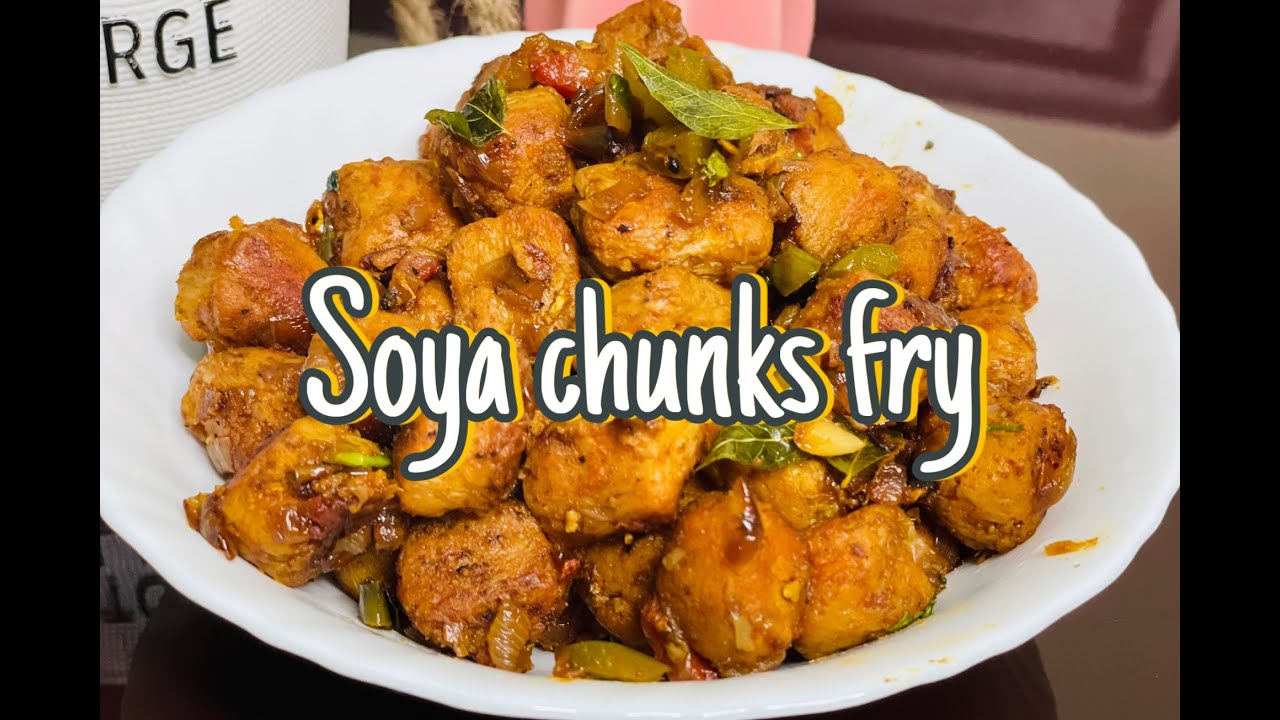Soya chunks Fry | soya chunks recipe | safaa’s kitchen world #soyabean ...