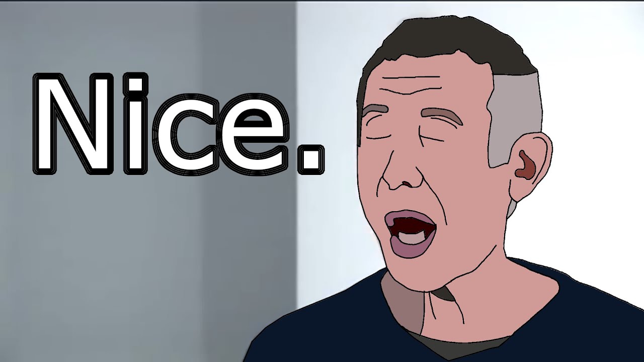 nice [animated] - YouTube