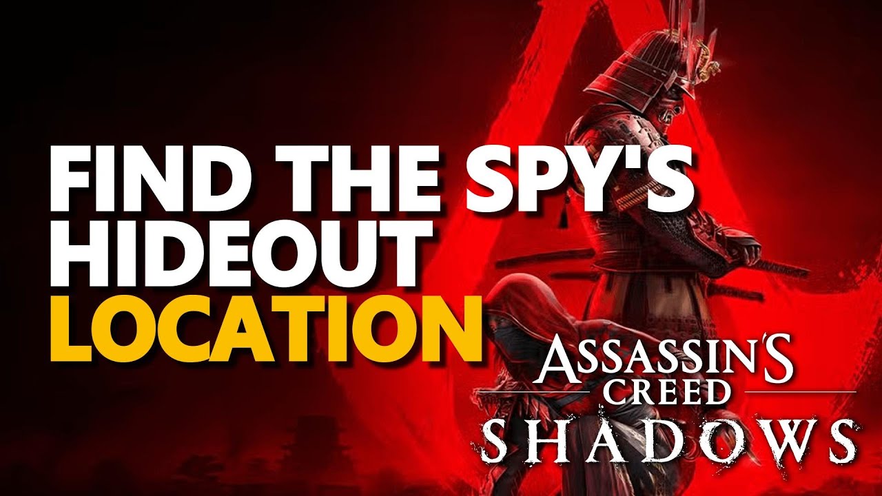 Find the spy's hideout Assassin's Creed Shadows - YouTube