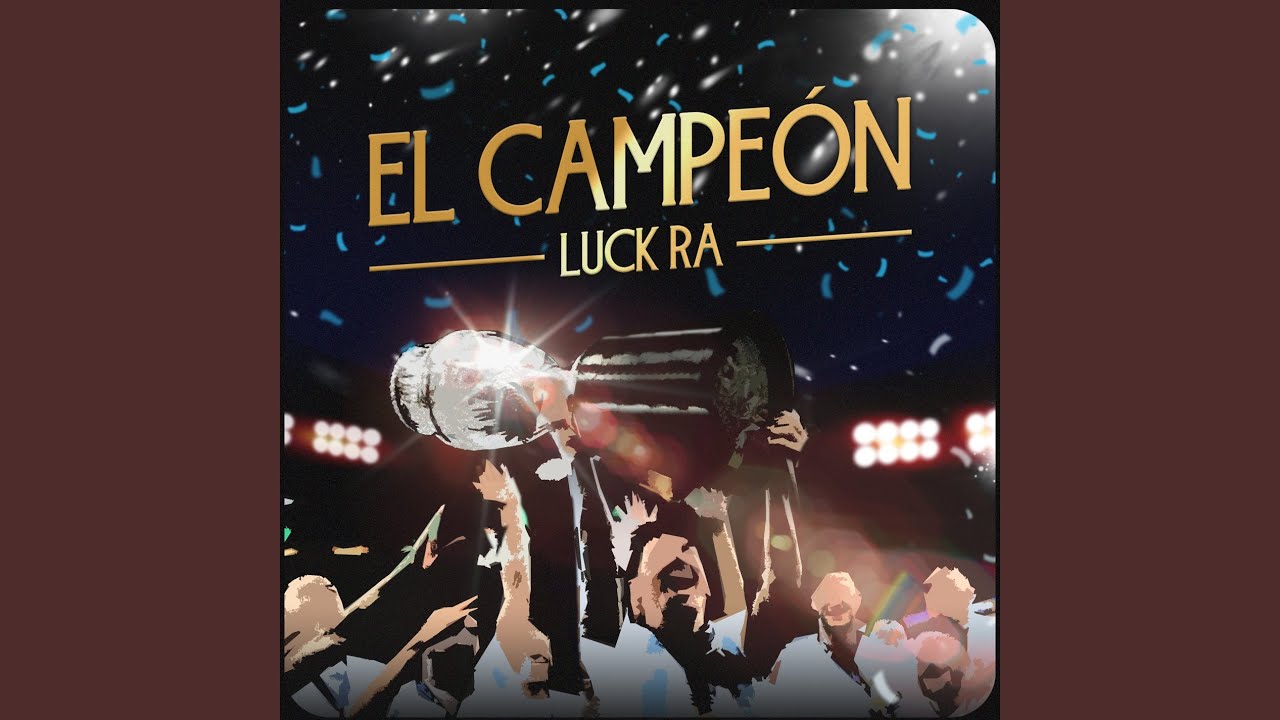EL CAMPEÓN - YouTube Music