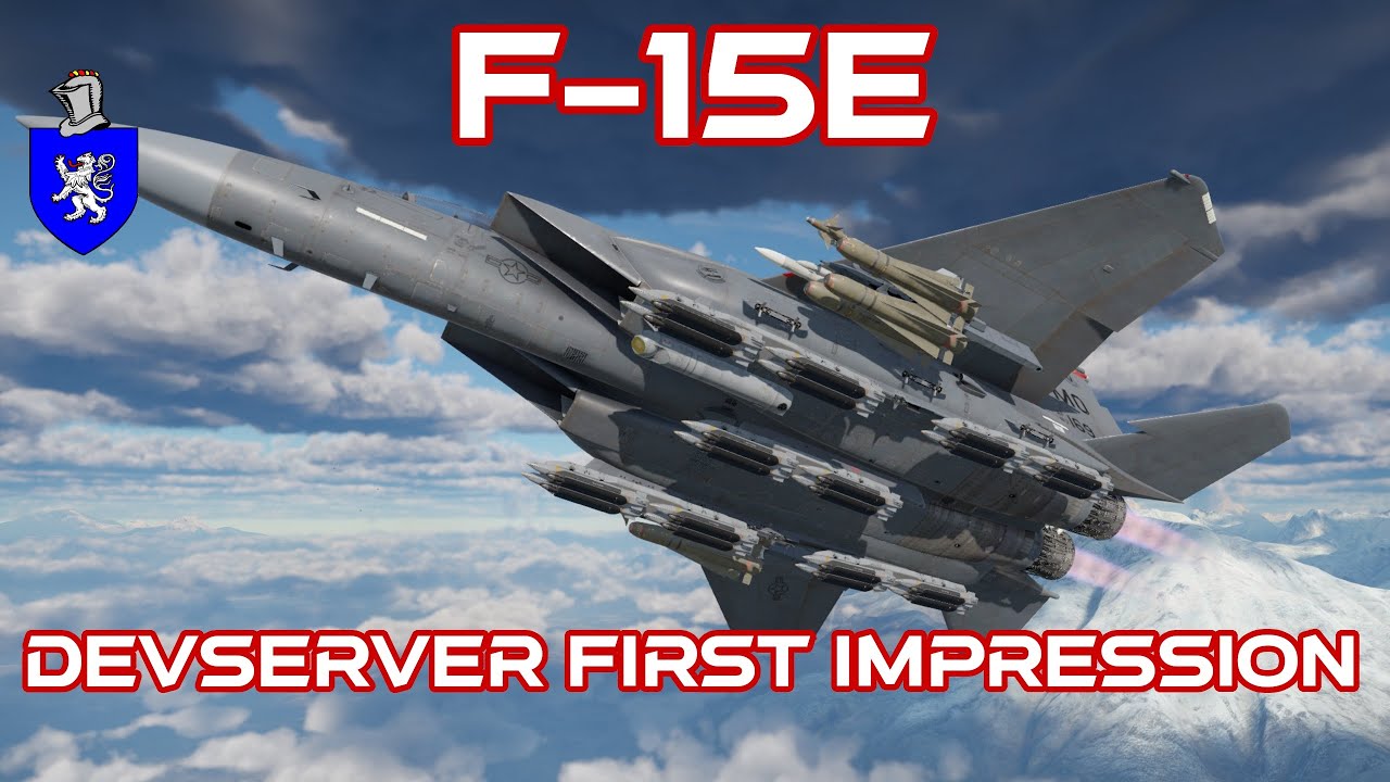 Devserver First Impression : F-15E - YouTube