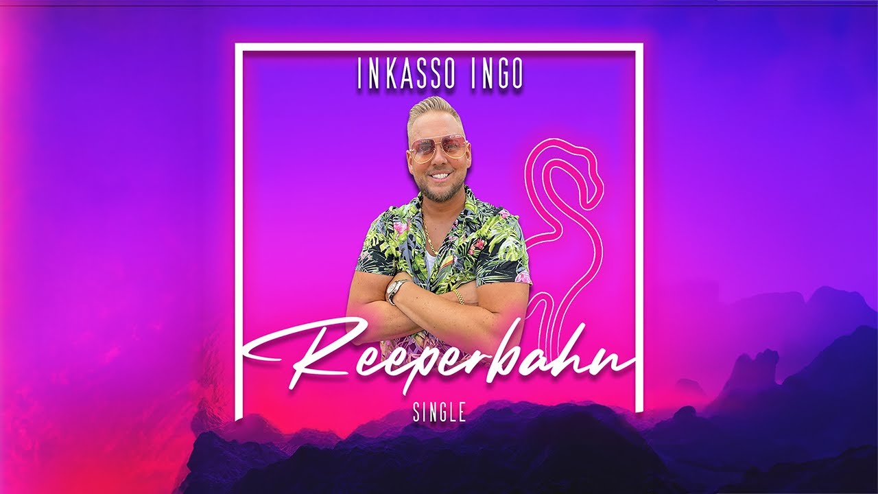 Inkasso Ingo - Reeperbahn - YouTube