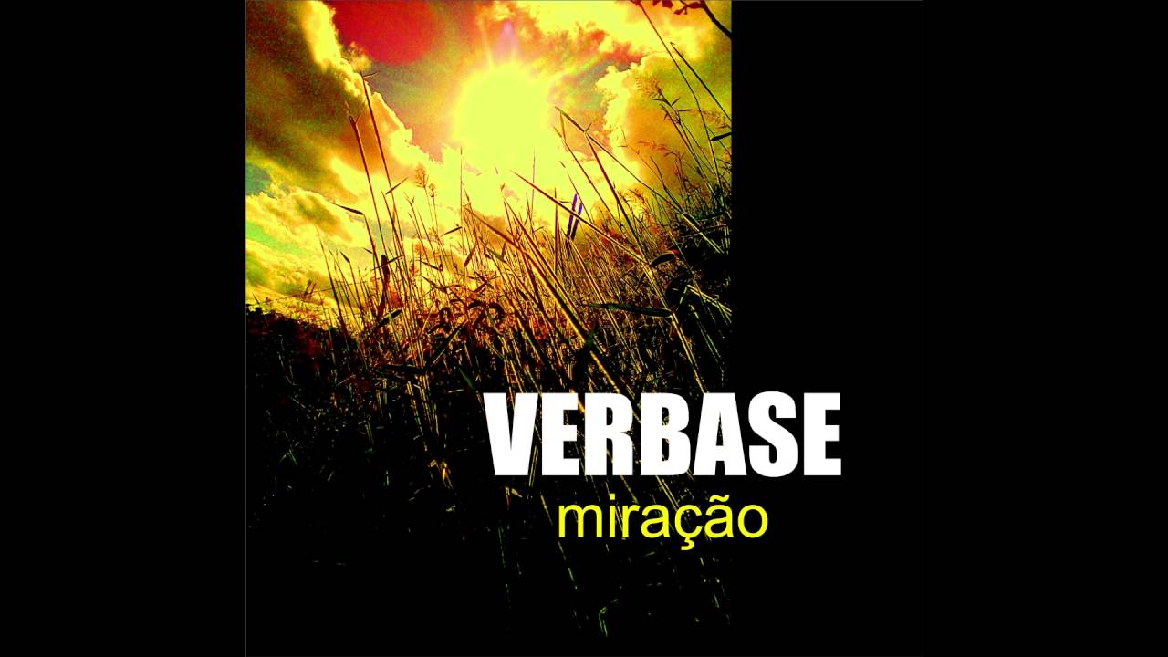 VERBASE - Miração - YouTube