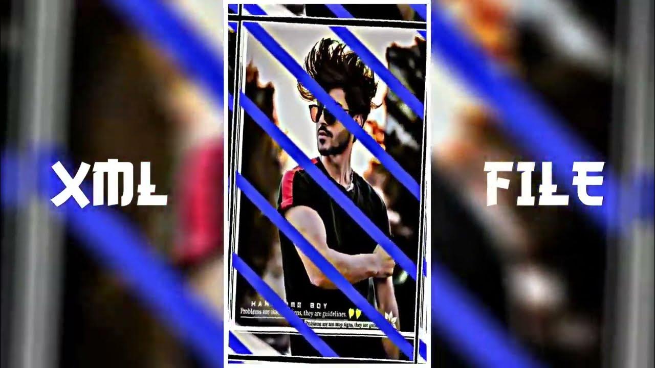 NEW TRENDING BOY_S ATTITUDE XML FILE--XML FILE--__--_xml _xml_file _alightmotion_trendingxml ...