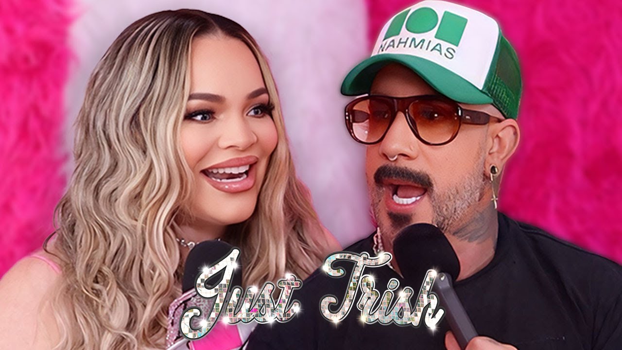 AJ McLean on Backstreet Boys' Residency, Celebrity Drag Race & New Netflix Show | Just Trish Ep ...