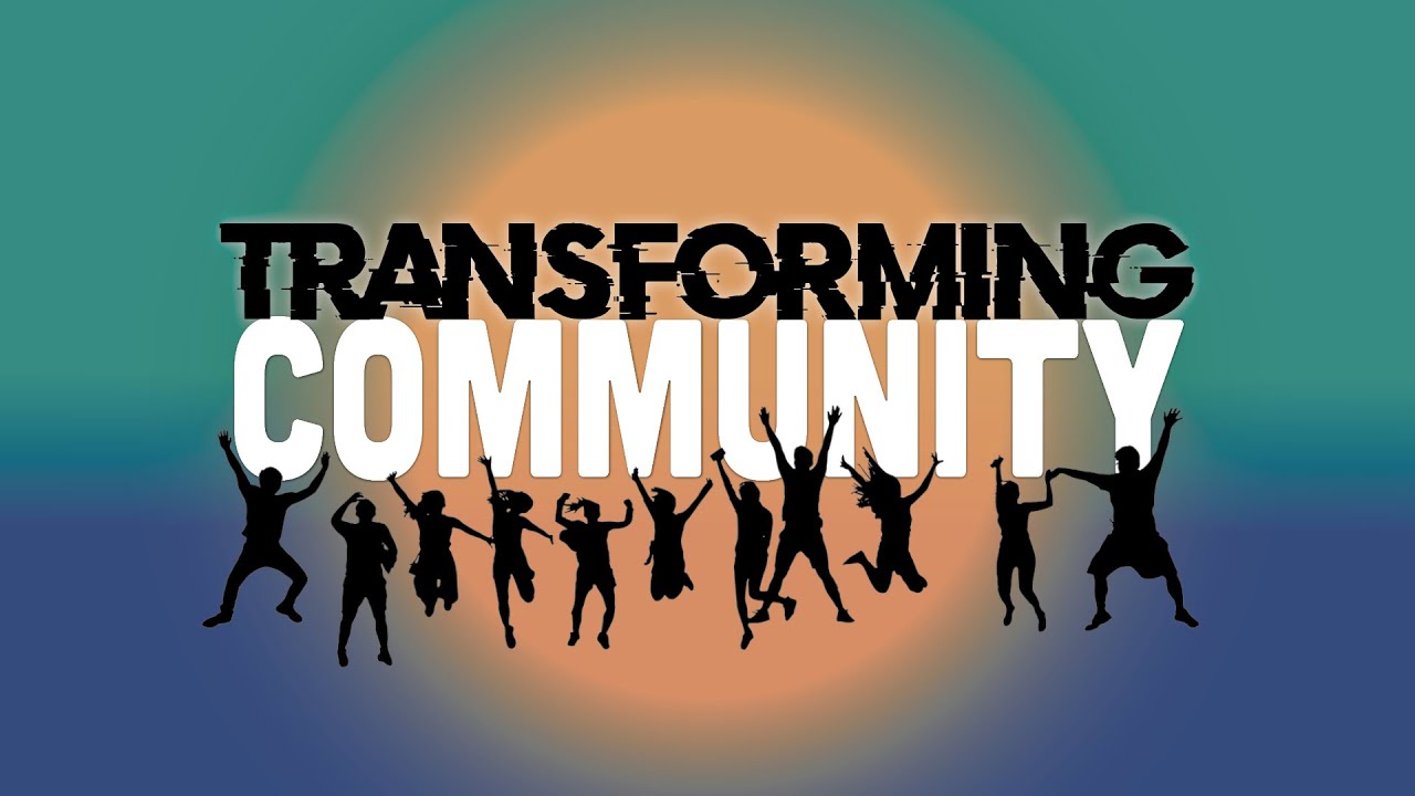 Transforming Community (Week 5) - Growing in Fellowship - YouTube