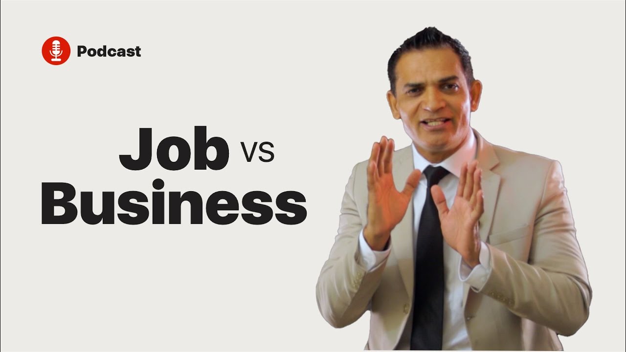 SHOCKING Difference Between Job and Business Revealed - YouTube
