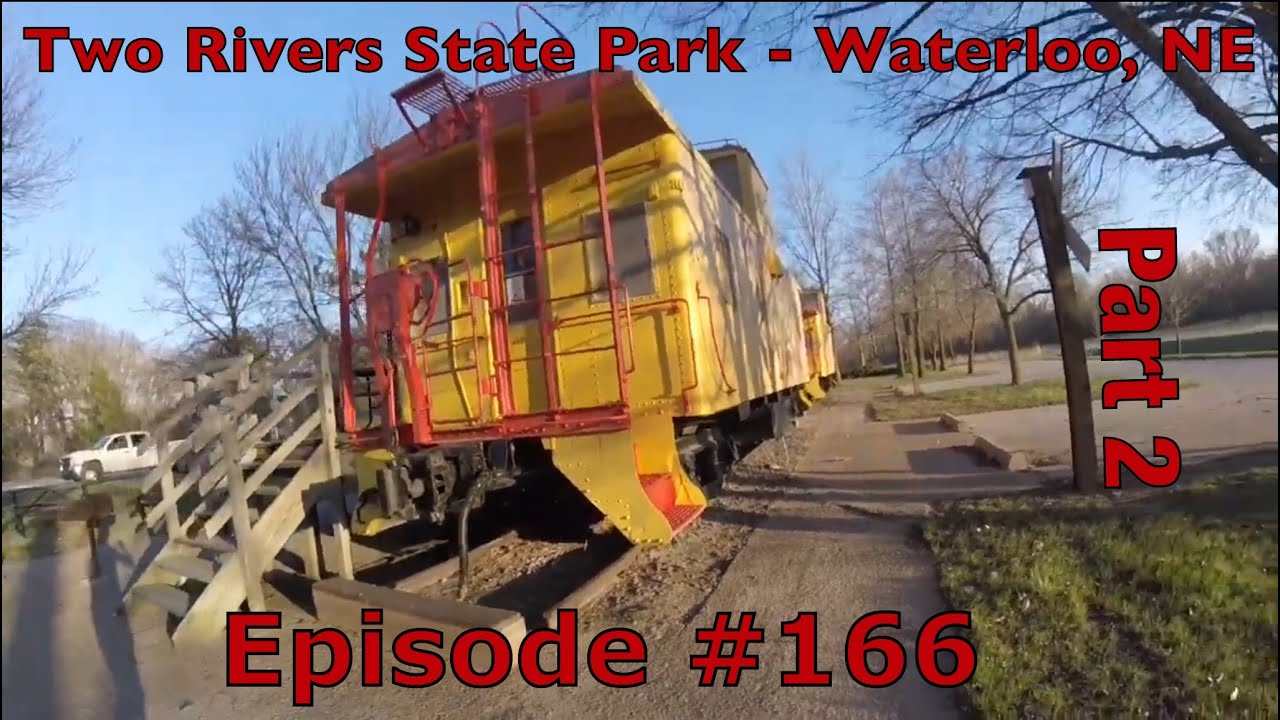 _Two Rivers State Park – Waterloo, NE_ Episode 166 (Part 2) - YouTube