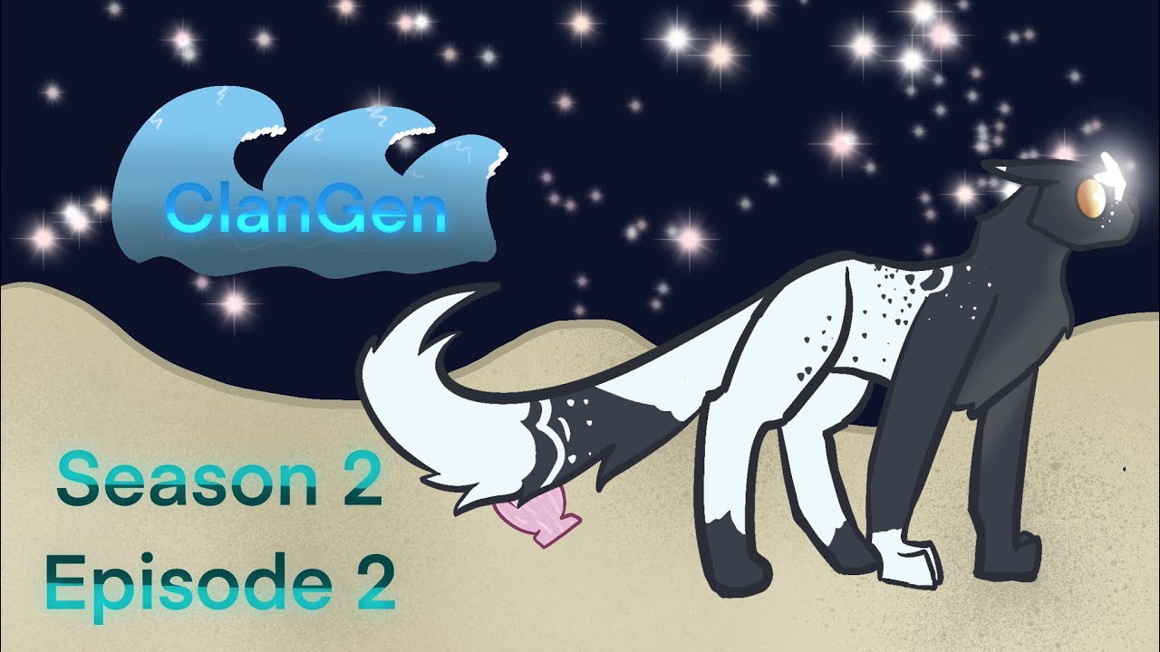 ClanGen / S2 Ep.2 / The stars of the shore - YouTube