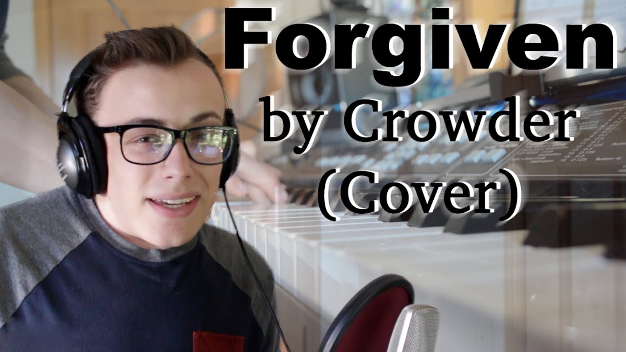 Forgiven by Crowder ~ (cover) Abel - YouTube