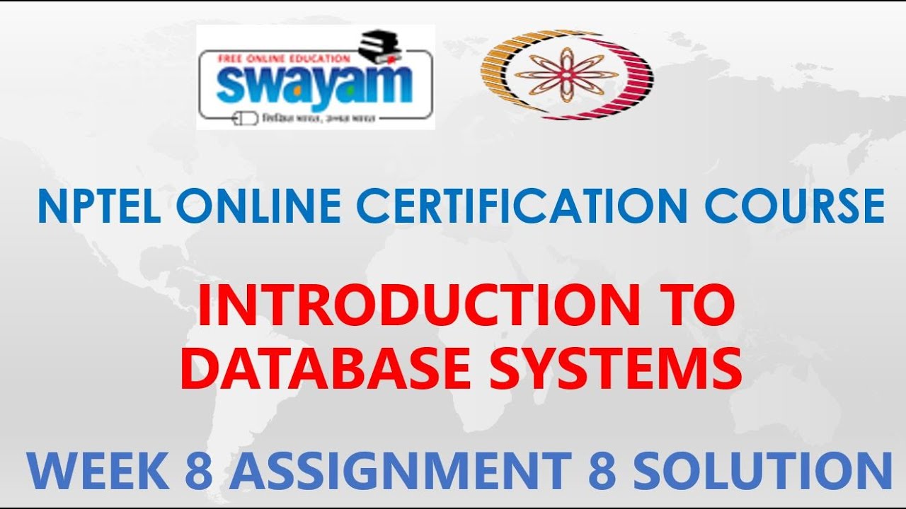 Introduction To Database Systems Nptel Week 8 Assignment 8 Solution Jan2021 Youtube