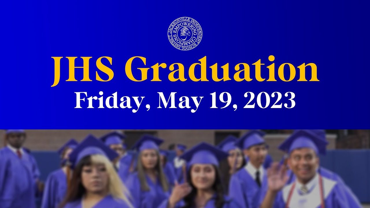 JHS Graduation 2023 - YouTube