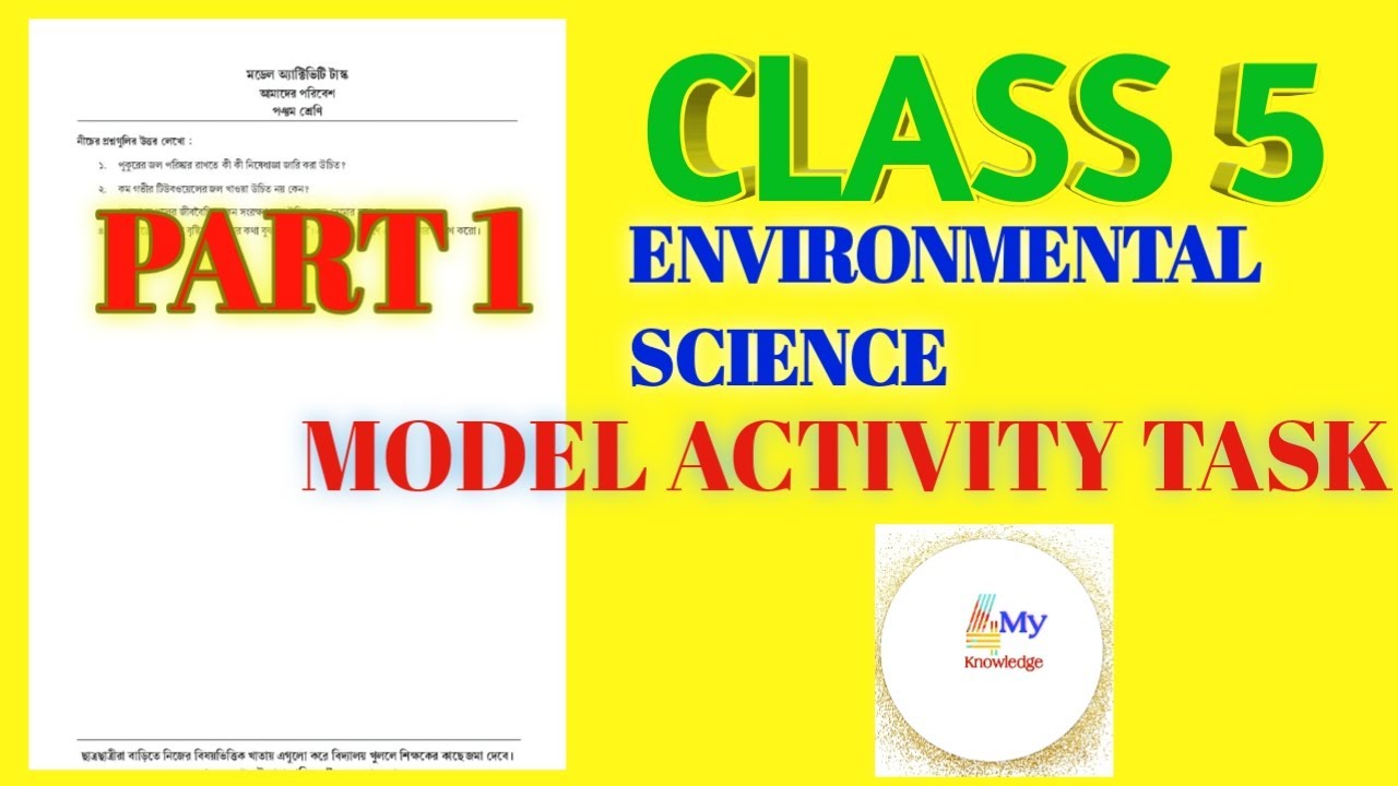 Class 5 Environmental Science Model Activity Task Part 1, 2021 - YouTube