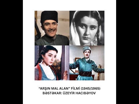 “Arşın mal alan” filmindən musiqi – Arşın malçı Əsgər axtarışda (bəs. Üzeyir Hacıbəyov)