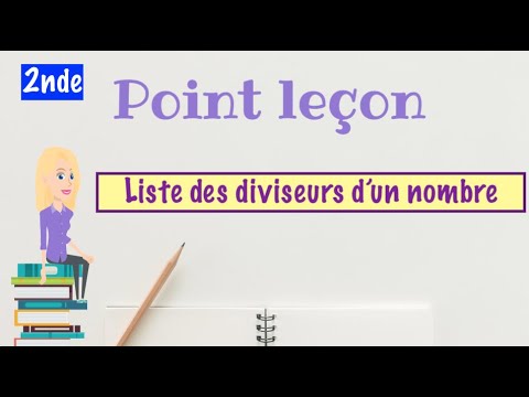 Point leçon : Liste des diviseurs d'un nombre - YouTube
