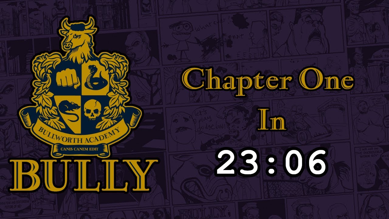 Bully: SE (PC) Chapter One Speedrun in 23:06 - YouTube
