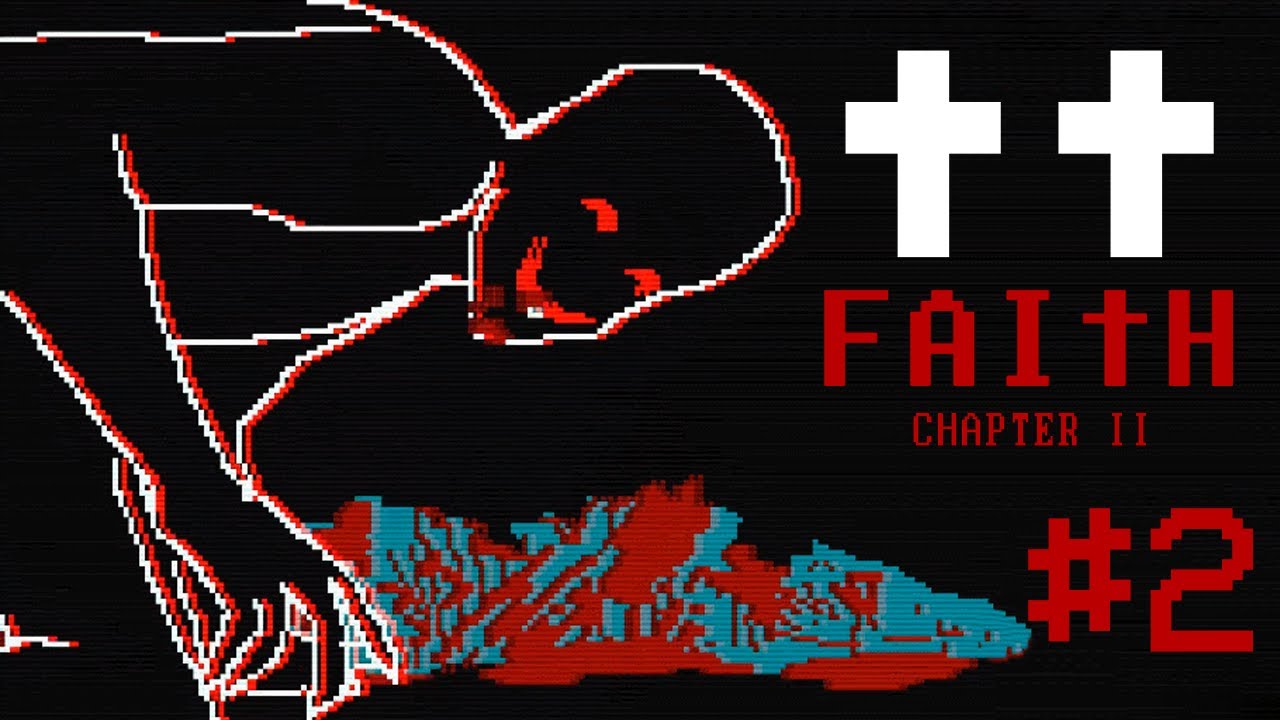 FAITH Chapter II: Part 2 - THE SPINDLY LADY (8-Bit Horror) - YouTube