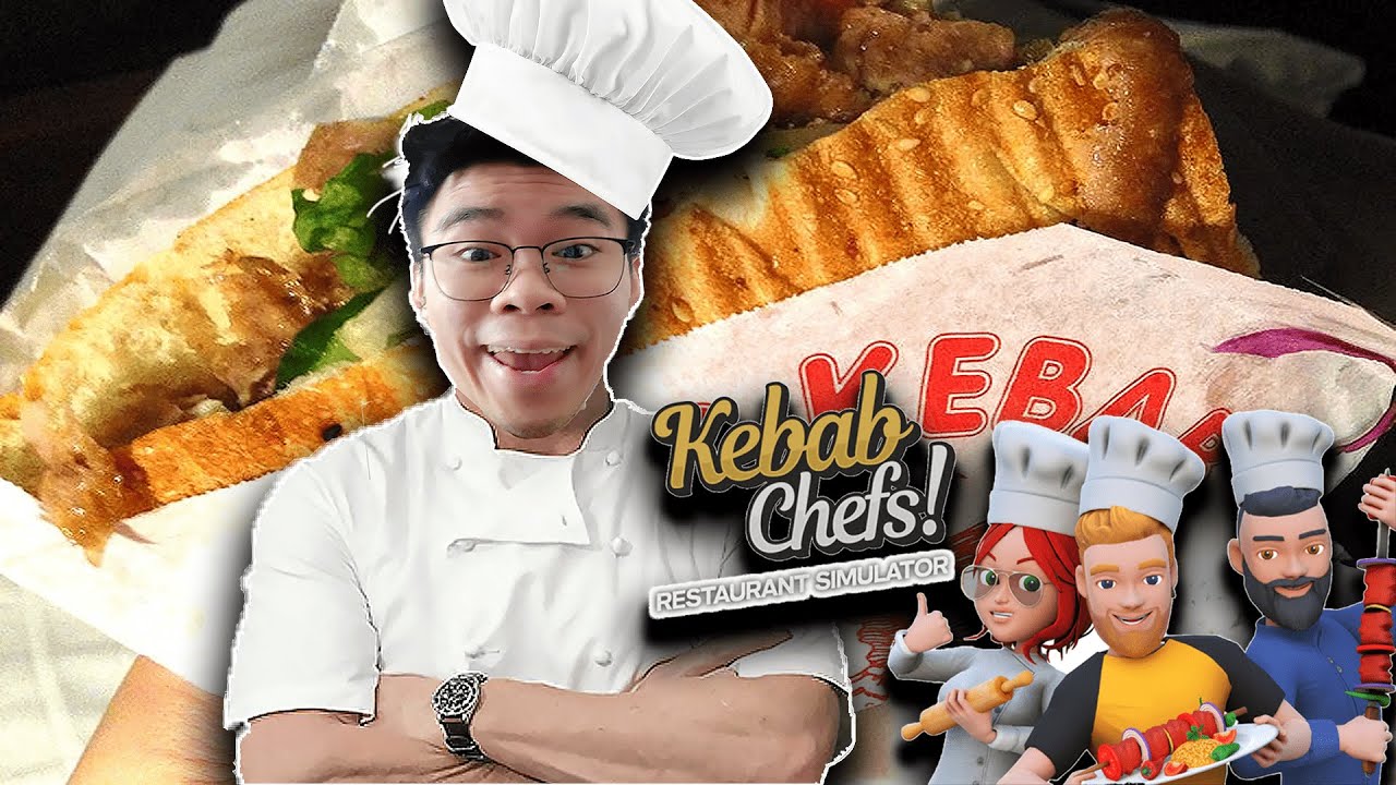 PHỤC HƯNG NGHỀ GIA TRUYỀN GIA TỘC CHUỘC TỘI CỜ BẠC ĐÊM QUA - Kebab Chefs! #2 - YouTube