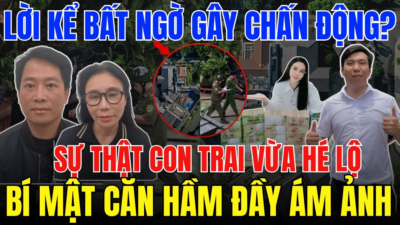 Bất Ngờ Lời Kể Của Con Trai Mailisa: Sự Thật ẩN Sau Căn Hầm Trong Biệt ...