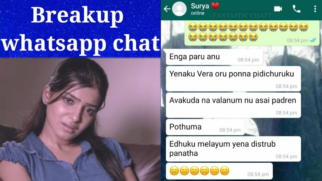 Break up whatsapp chat| most emotional whatsapp chat| tamil chat ...