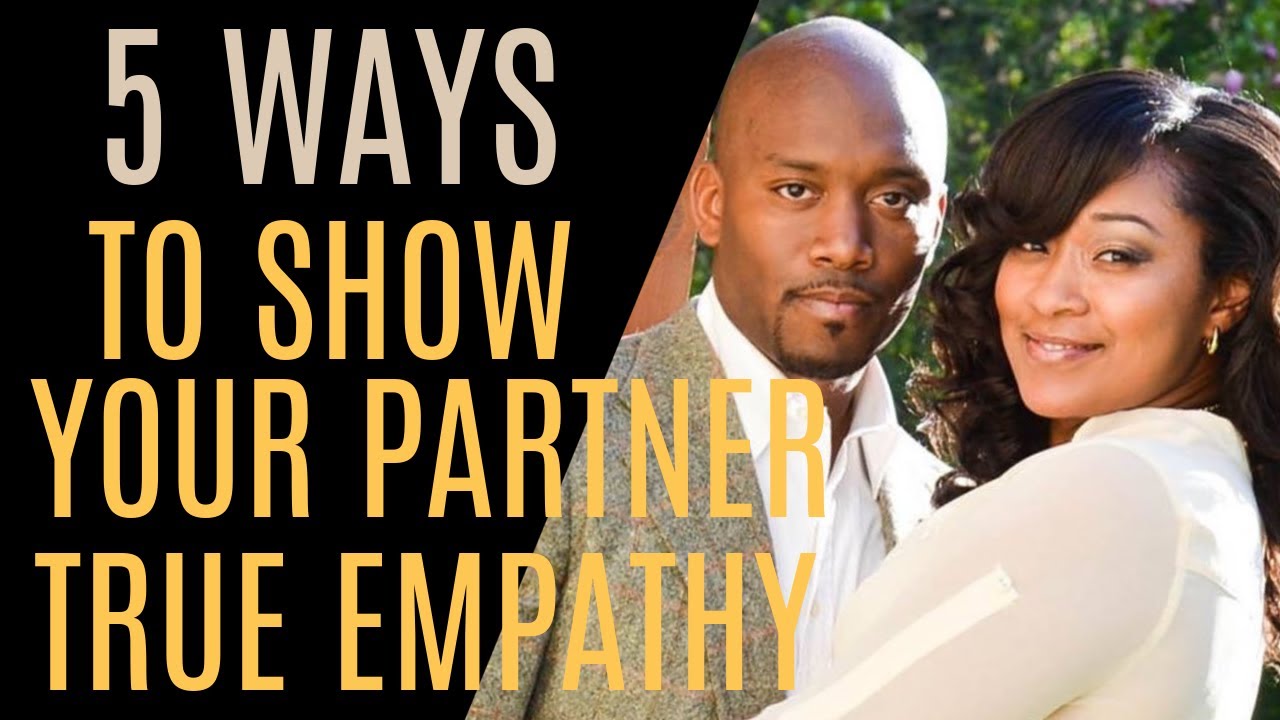5 Ways To Show Empathy - YouTube