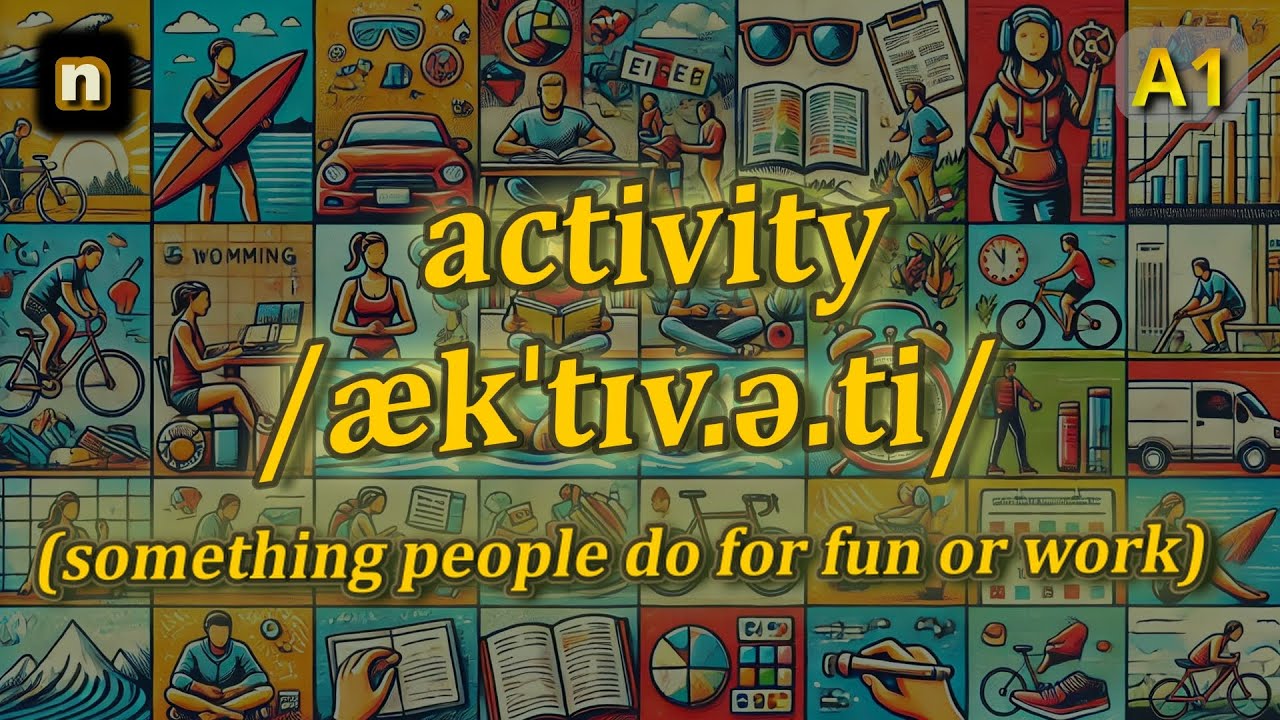 [n] Activity meaning (something people do for fun or work) with 5 ...
