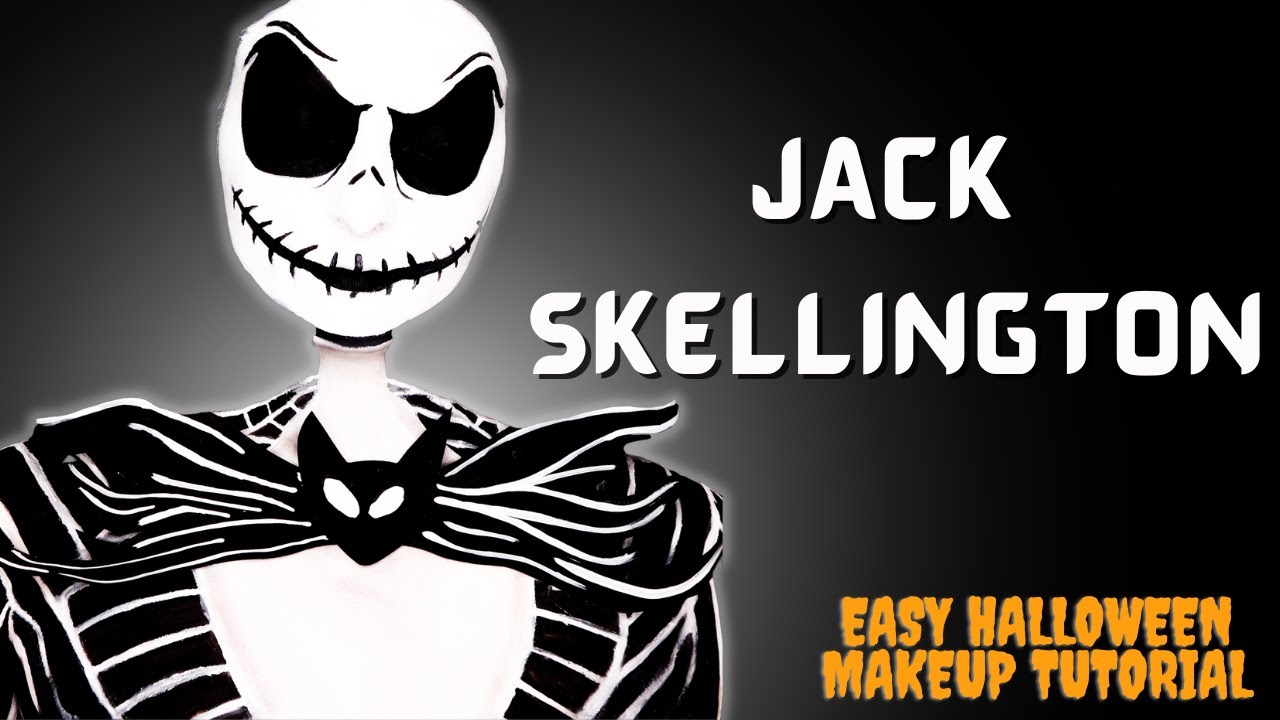 JACK SKELLINGTON HALLOWEEN MAKEUP TUTORIAL - YouTube
