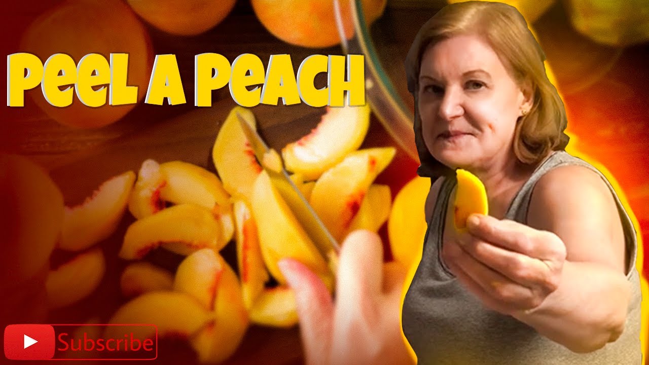 Ep-173 | Shortcut Peel a Peach | Curious Peach Peeling Technique ...