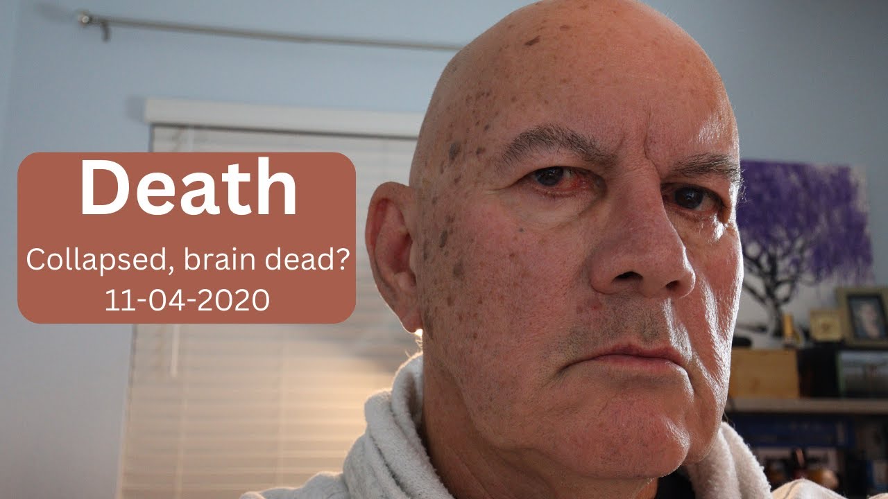 Death. Collapsed, brain dead? 11-04-2020 - YouTube